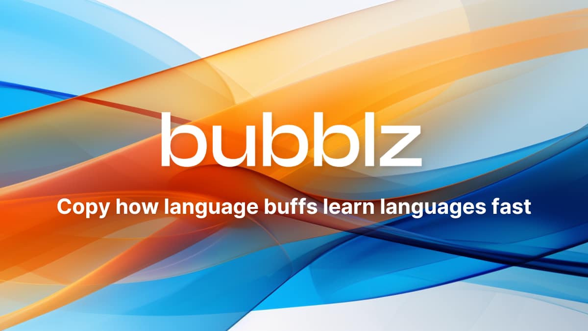 AI Language Learning - Bubblz™